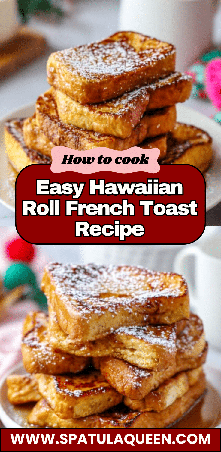 Hawaiian Roll French Toast Recipe - Delicious & Easy Breakfast